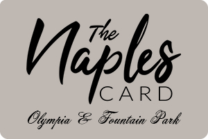 Buy a The Naples Card - Olympia & Fountain Park Gift Card