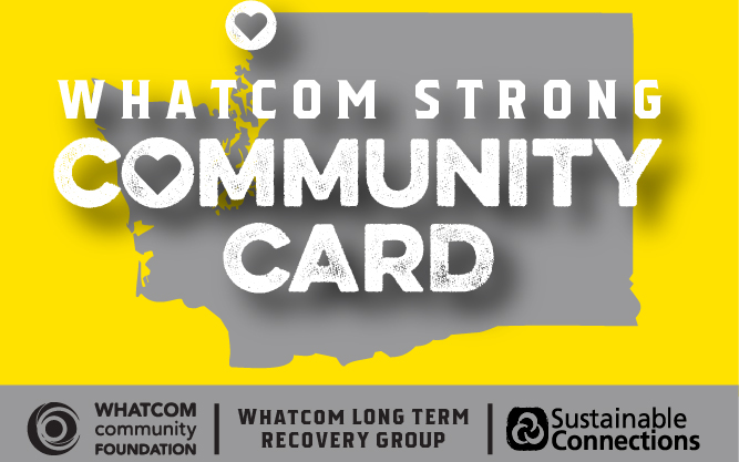 Buy a Whatcom Strong Community Card Gift Card