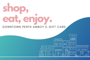 Buy a Downtown Perth Amboy Digital Gift Card Gift Card