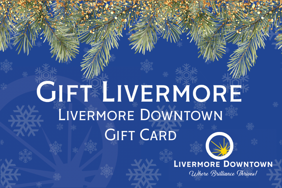 Buy a Gift Livermore Downtown Gift Card Gift Card