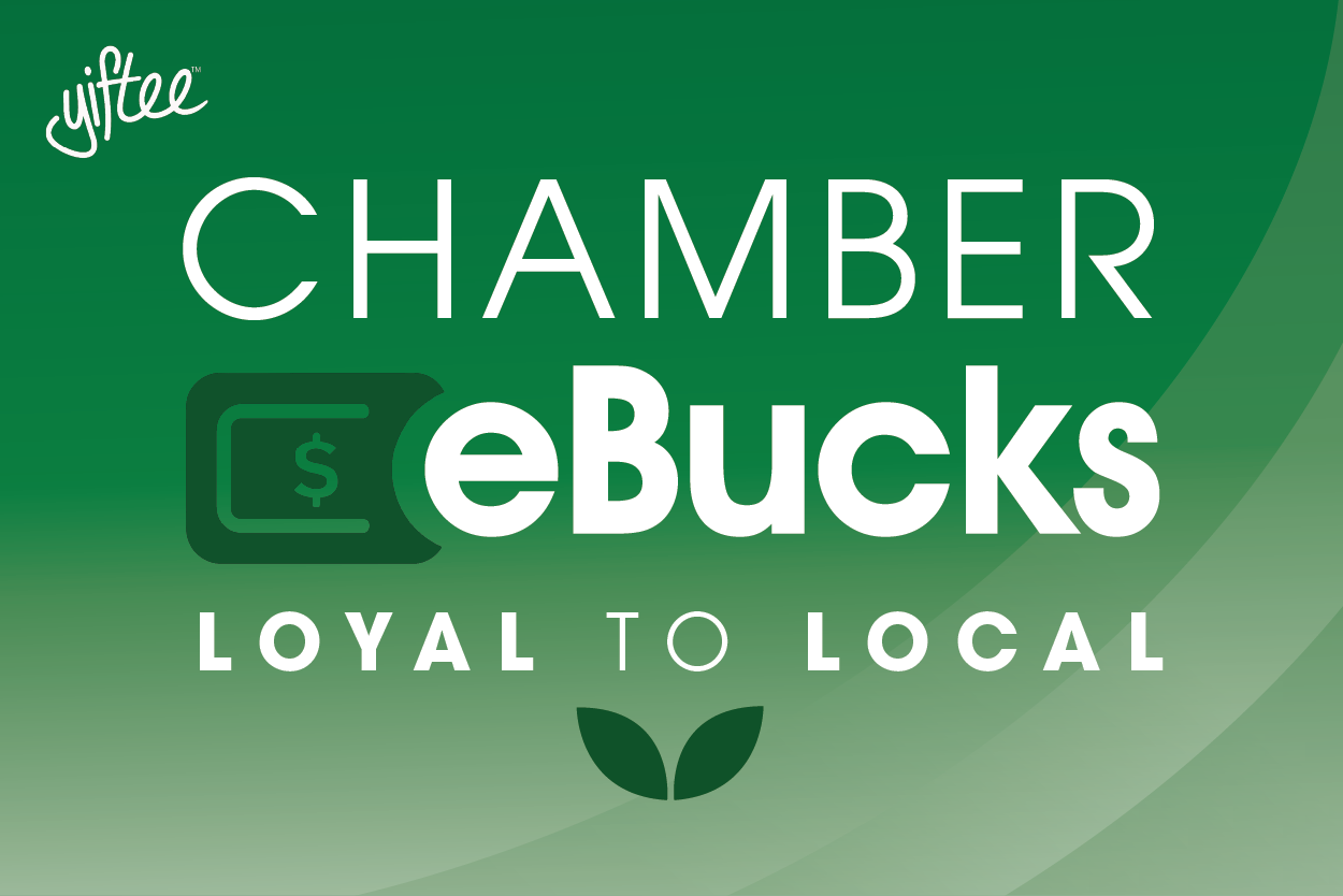 Buy a Chamber eBucks Gift Card